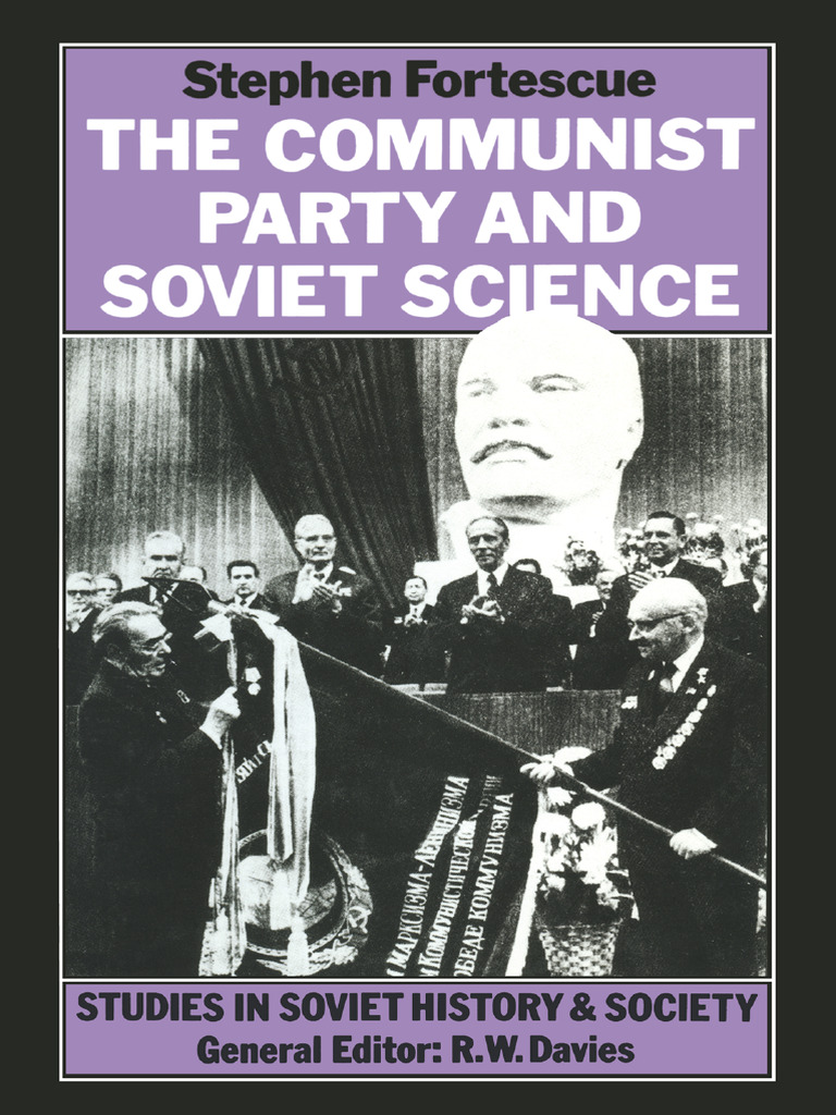 The Communist Party and Soviet Science - Stephen Fortescue (Auth ...
