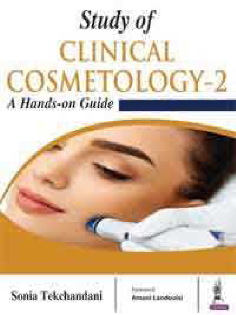 Study of Clinical Cosmetology-2 A Hands-On Guide 1st Edition | PDF ...