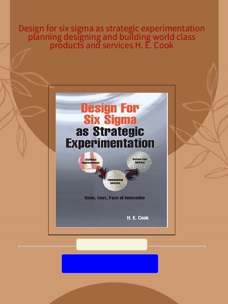 Design For Six Sigma As Strategic Experimentation Planning Designing ...