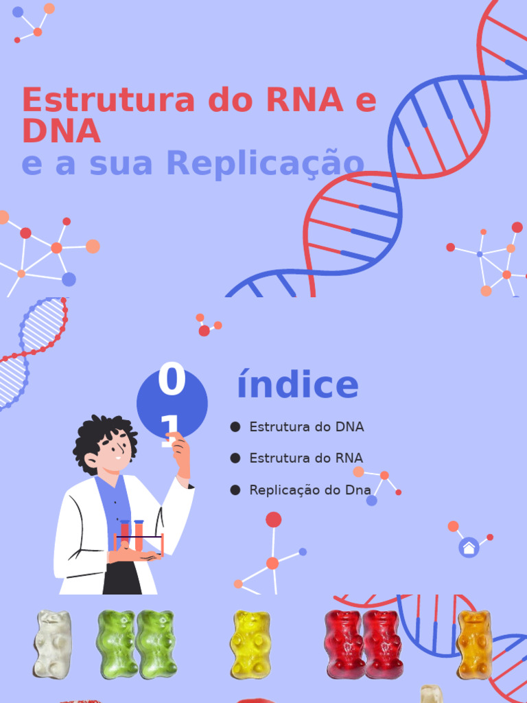 Estrutura Do RNA e DNA e A Sua Replicação | PDF | Planets | Dna