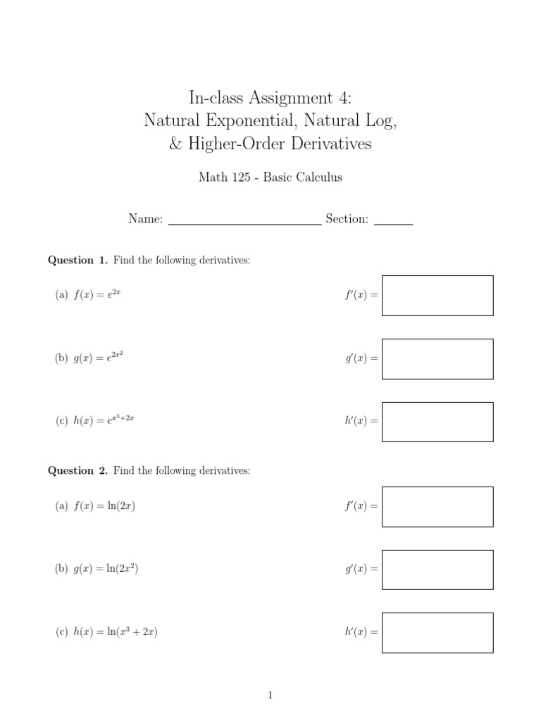In-Class Assignment 4: Natural Exponential, Natural Log, & Higher-Order Derivatives | PDF