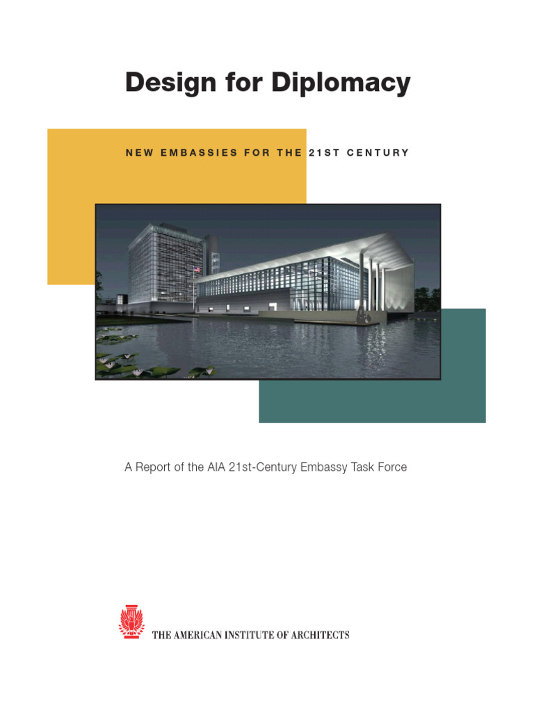 21st Century Embassy Design Report | PDF | United States Department Of ...