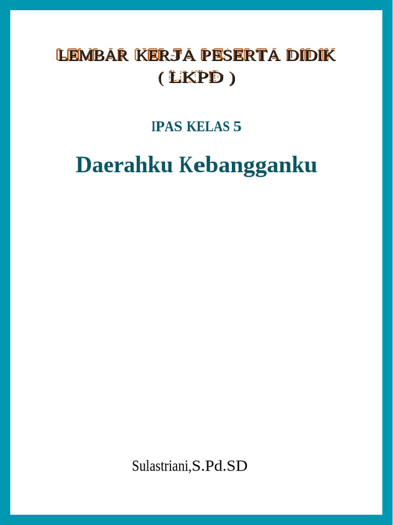 LKPD Kelas 5: Warisan Budaya Indonesia | PDF