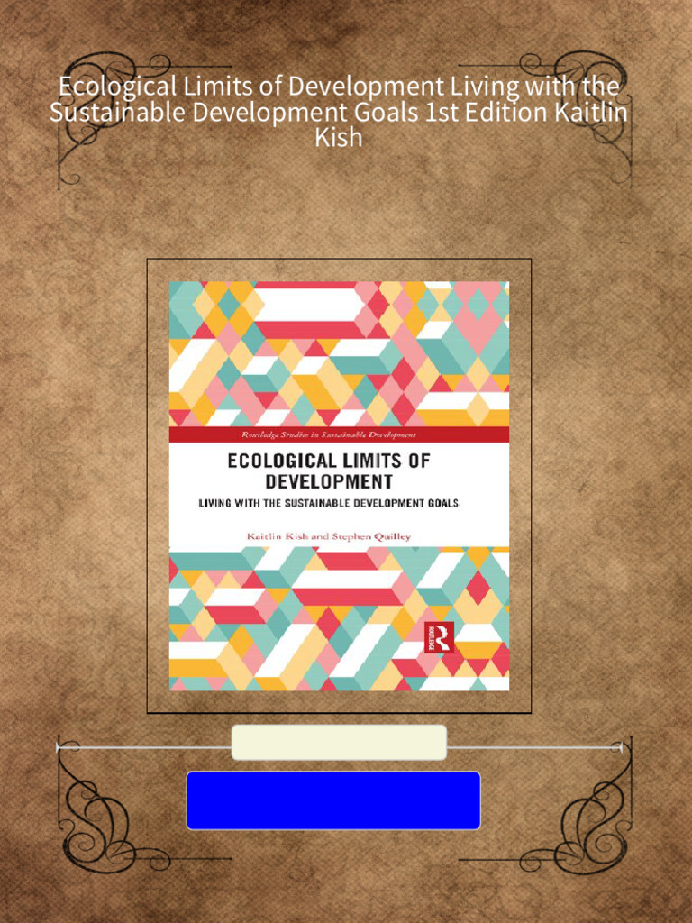 Ecological Limits of Development Living With The Sustainable ...