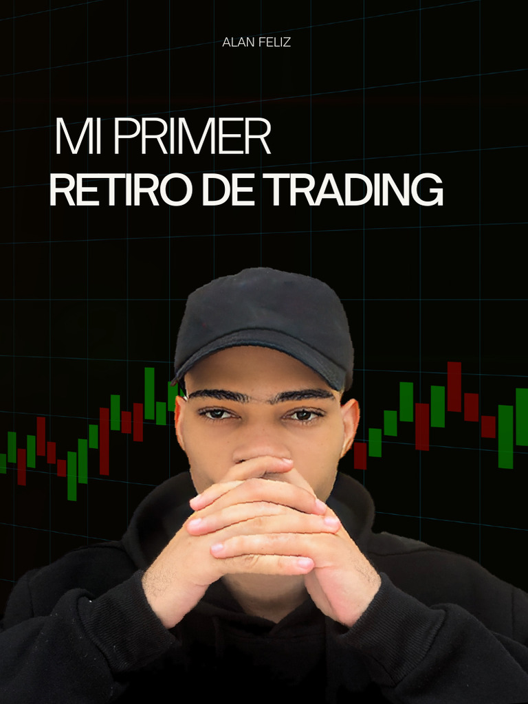 Que Hacer Con Tu Primer Retiro - ALAN FELIZ | PDF | Inversiones ...