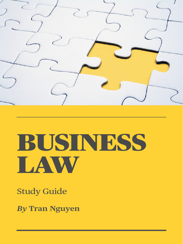 Business Law Stud Guide FULL (Tran Nguyen 2024) | PDF