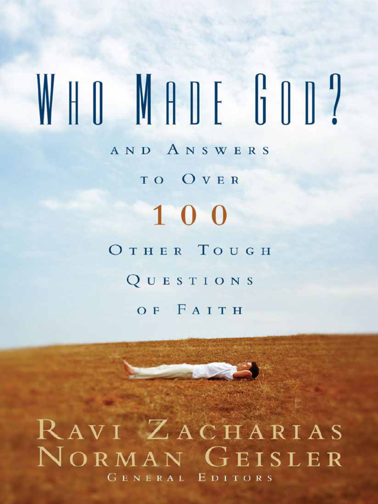 Quién Creó a Dios y Respuestas a Más de 100 Preguntas Difíciles Sobre La Fe (Ravi Zacharias ...