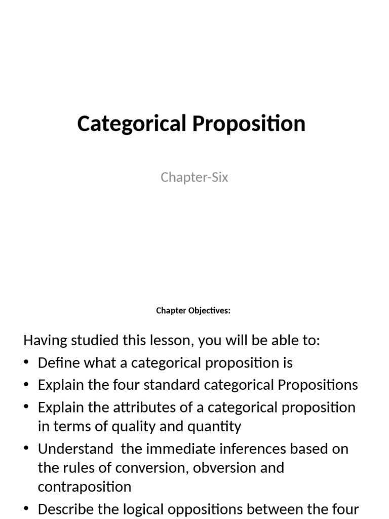 Chapter 6 Categorical Preposition | PDF | Logic | Proposition
