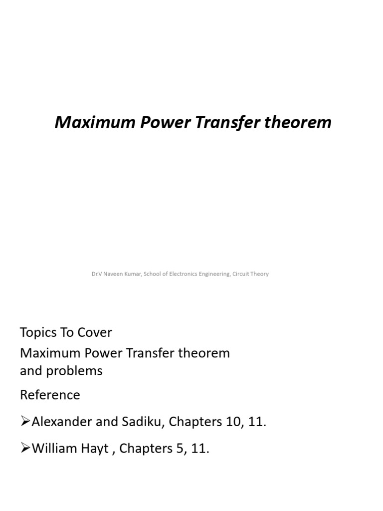 Maximum Power Transfer Theorem Guide | PDF