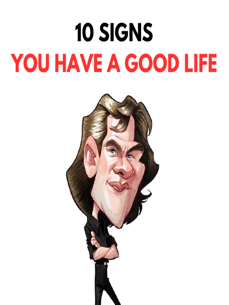 10 Signs You Have Good Life! | PDF