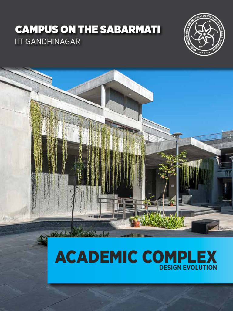 Case Study On IIT GandhiNagar Campus | PDF | Space | Urban Design