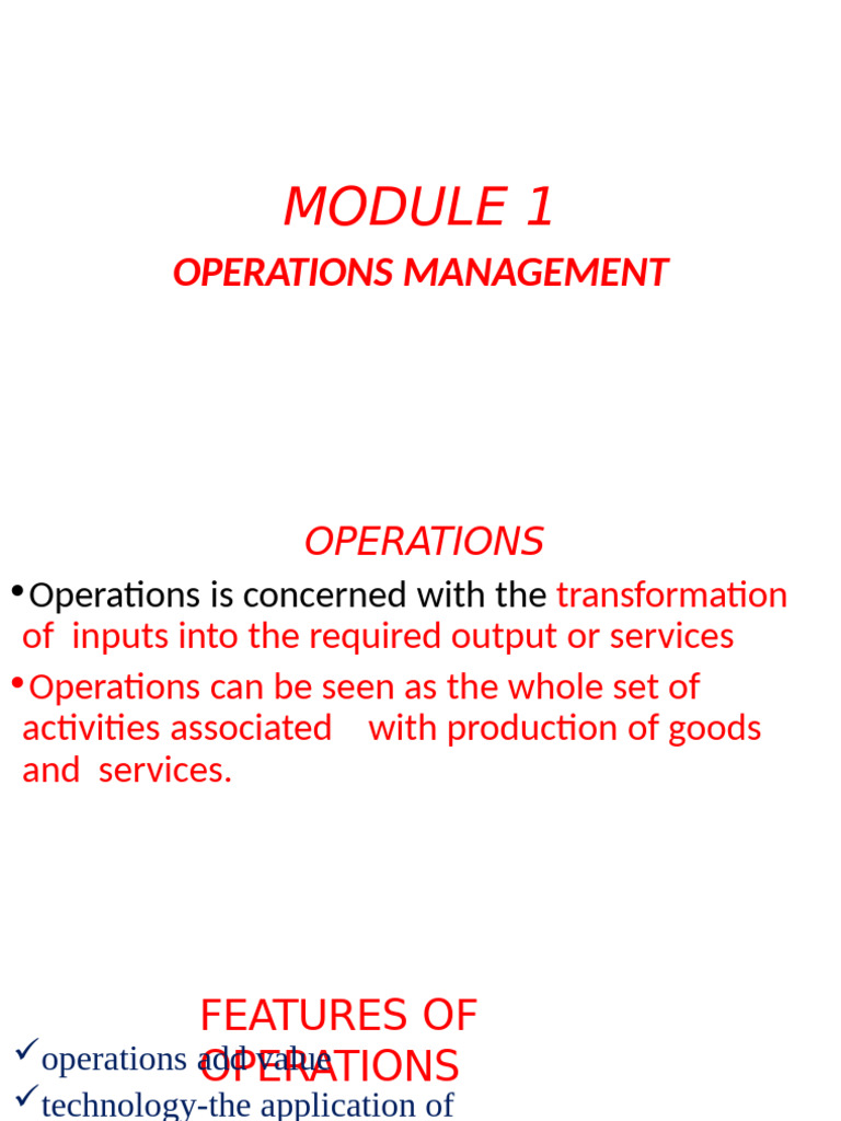 MODULE 1 OM | PDF | Production And Manufacturing | Business