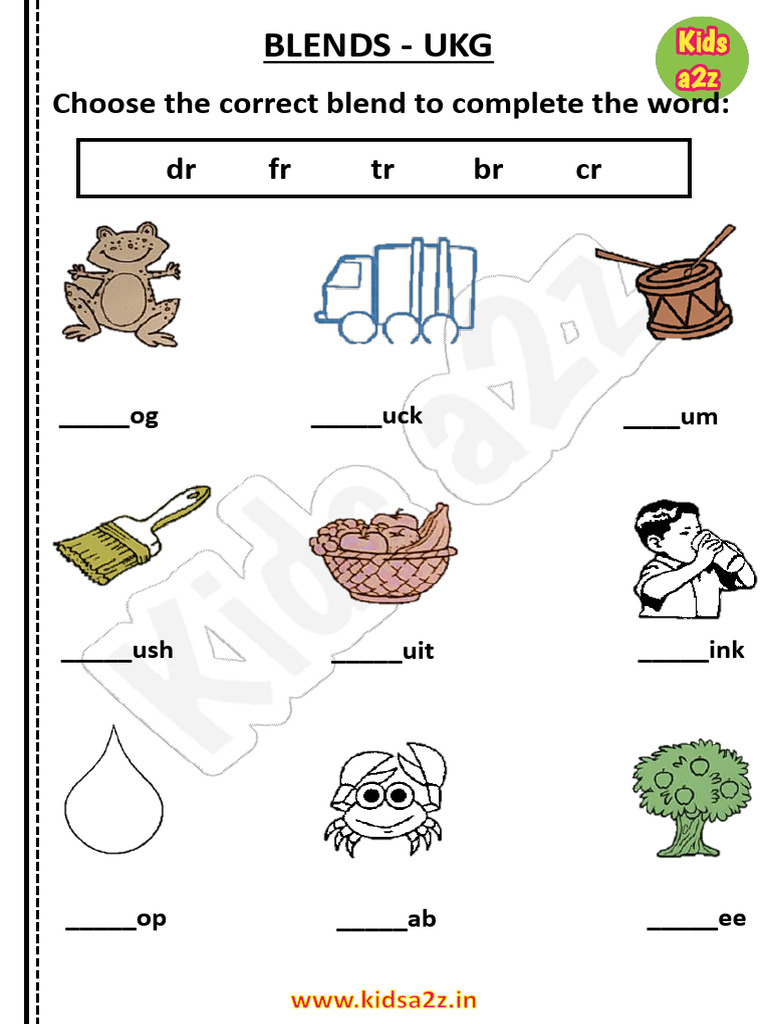 Blends - Ukg: Choose The Correct Blend To Complete The Word: DR FR TR ...