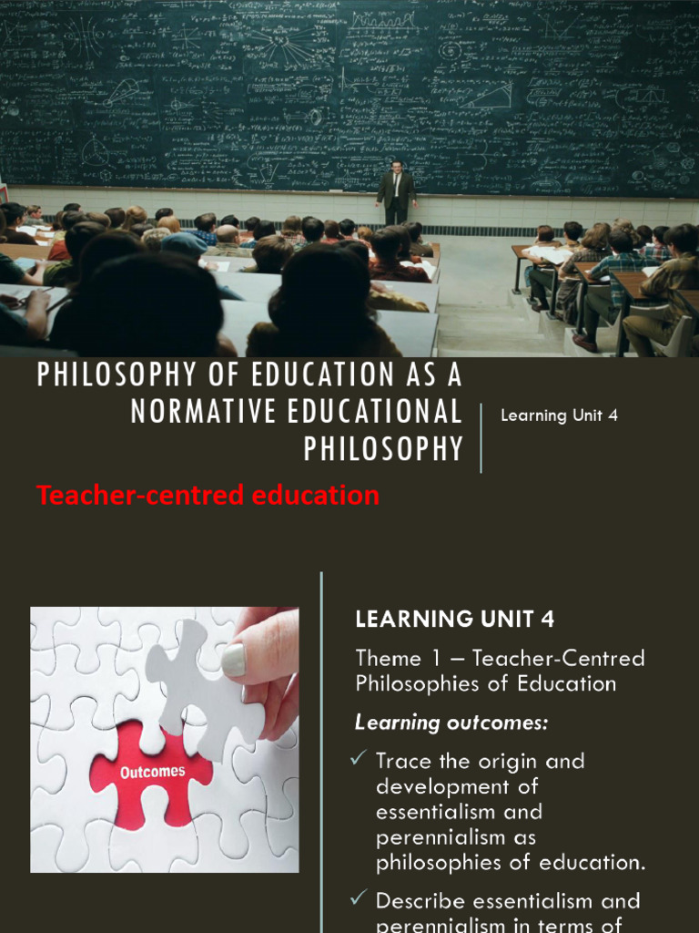 FOED7411 LU 4a PPT - TEACHER-CENTRED PHILOSOPHIES OF EDUCATION PERENNIALISM & ESSENTIALISM | PDF ...