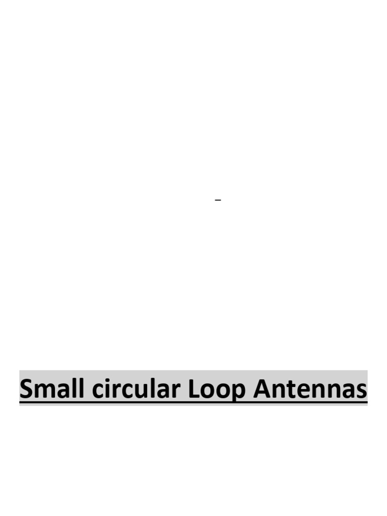 Small Circular Loop Antennas (Soumyajit Paul) | PDF | Antenna (Radio) | Telecommunications ...