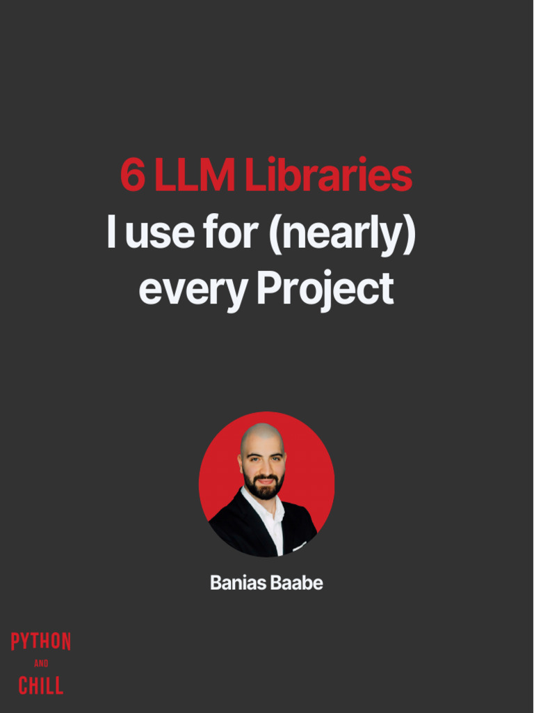 Top 6 LLM Libraries for Projects | PDF