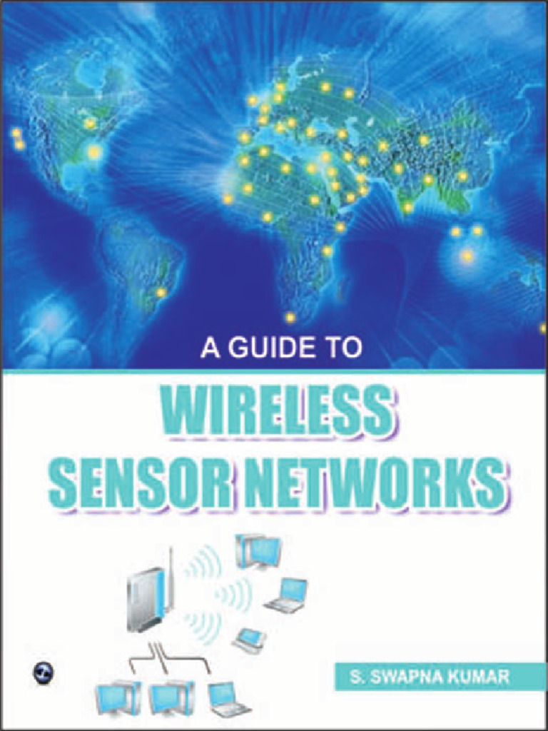Wireless Sensor Networks PDF Guide | PDF | Electronics | Information ...