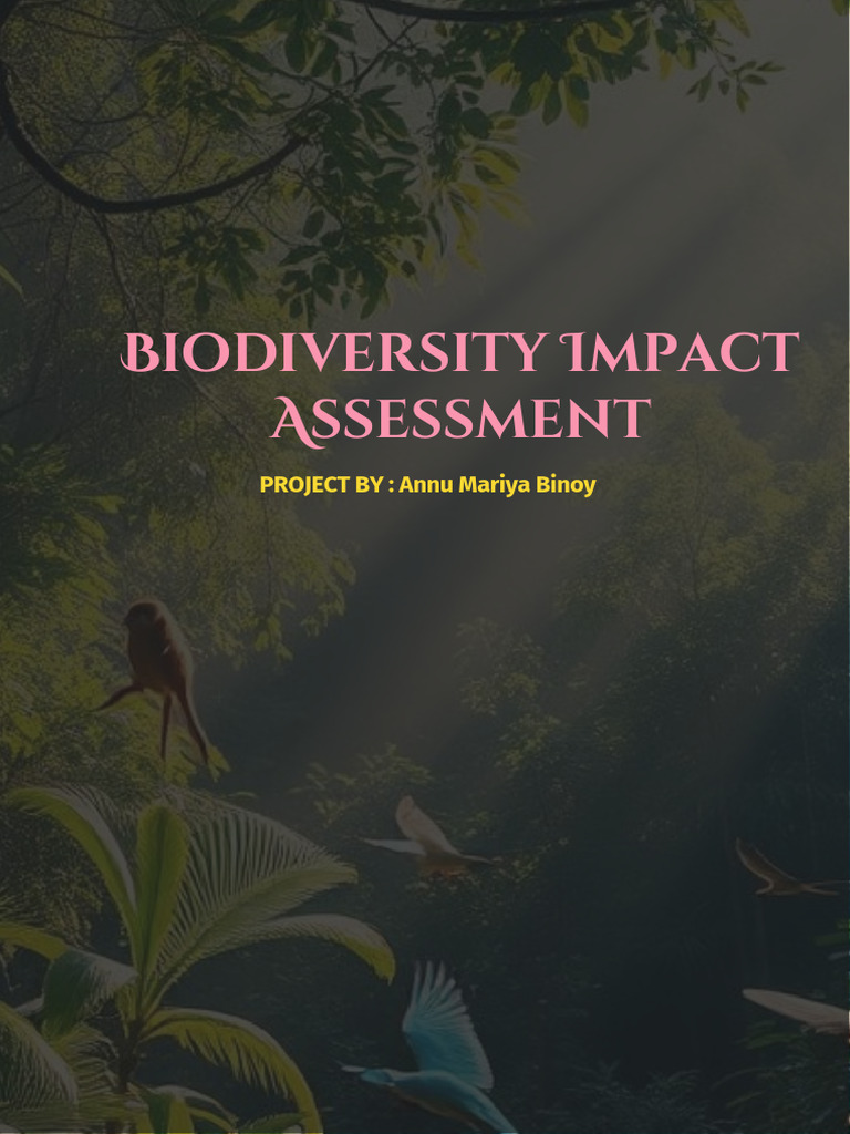 Biodiversity-Impact-Assessment - PPTX (A4) 20250216 112701 0000 | PDF ...