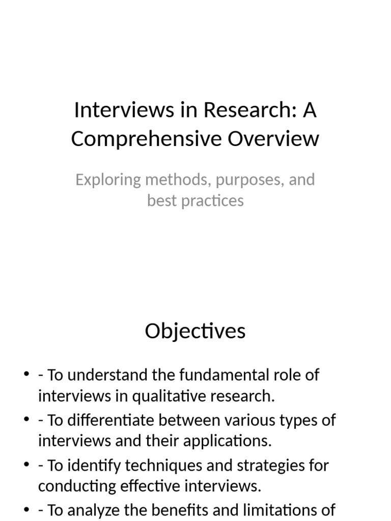 Interviews in Research Expanded Presentation | PDF | Qualitative ...
