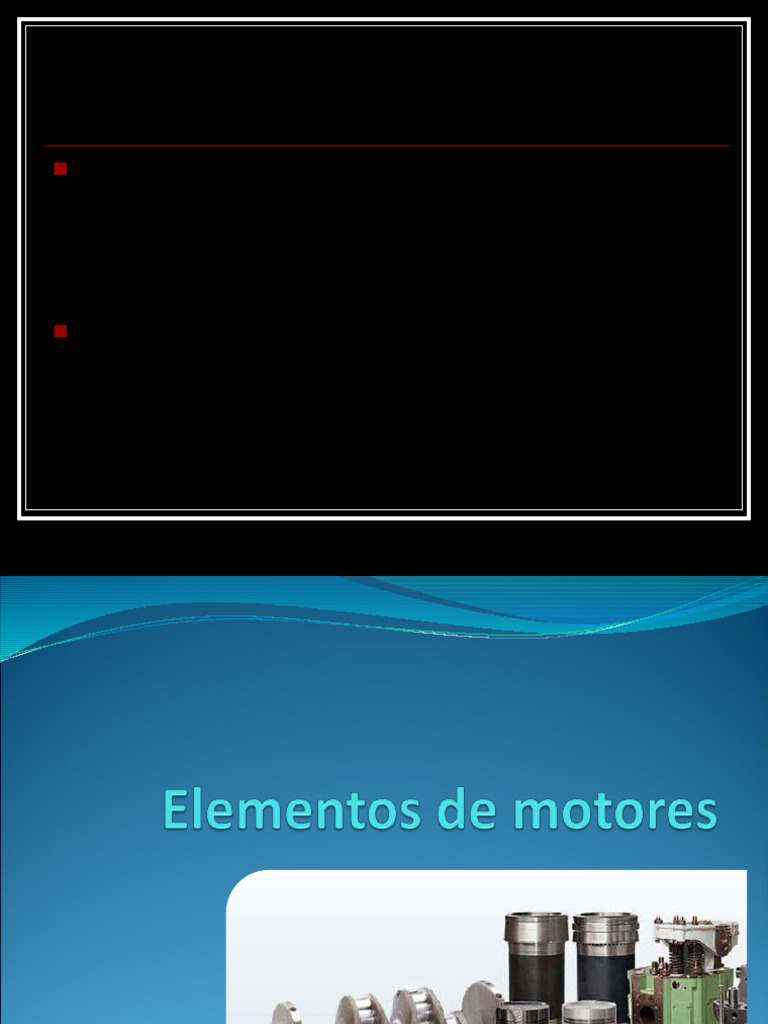 Montaje Elementos de Motores | PDF | Pistón | Motor de combustión interna