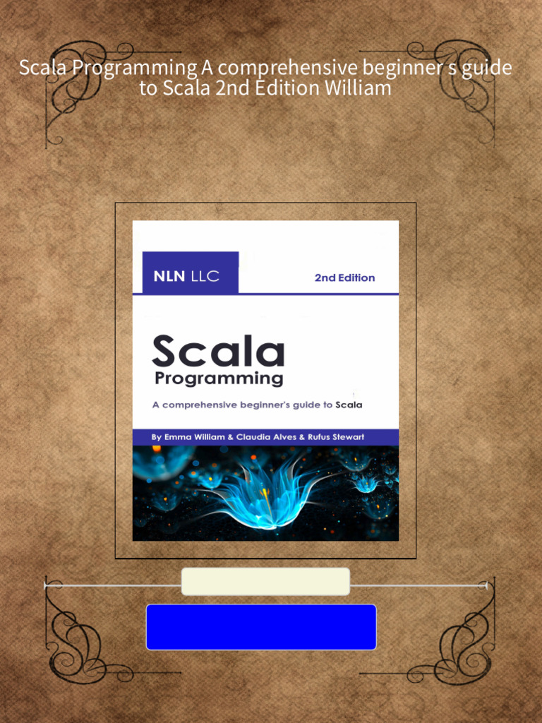 Instant download Scala Programming A comprehensive beginner s guide to ... Instant download Scala Programming A comprehensive beginner s guide to ...