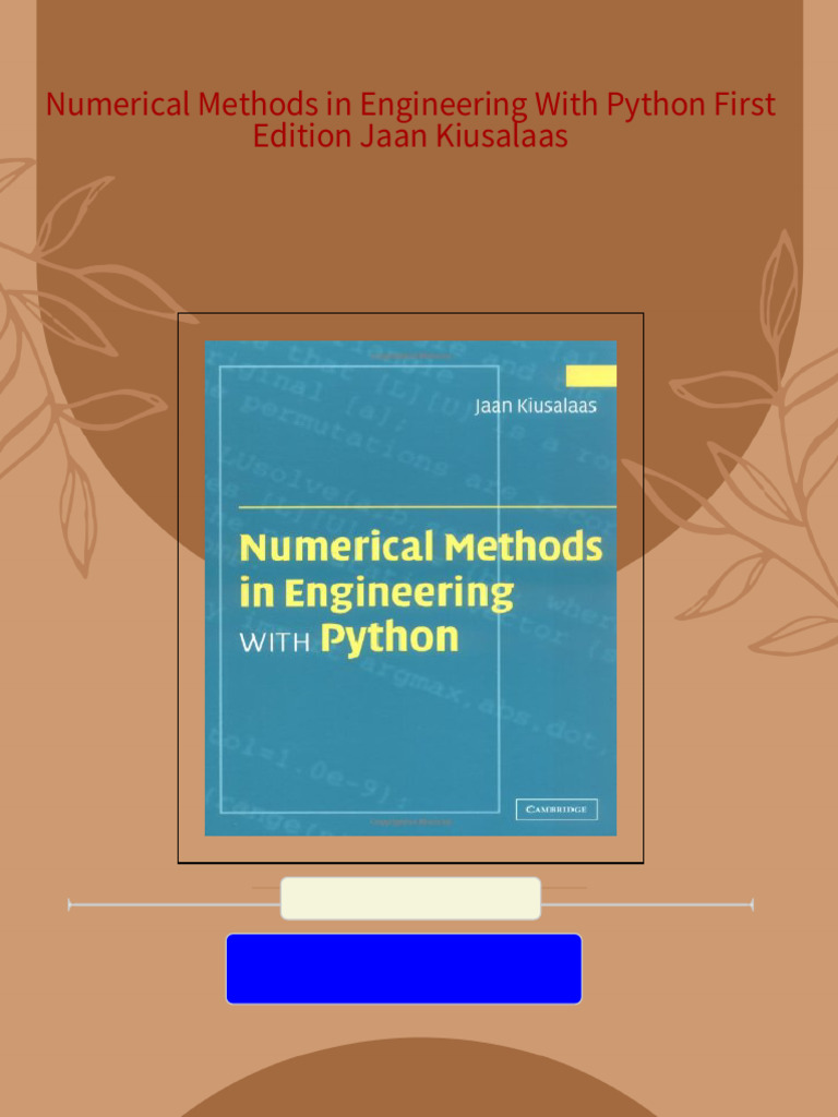 Full Download Numerical Methods in Engineering With Python First Edition Jaan Kiusalaas PDF DOCX ...