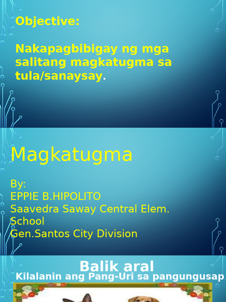 FILIPINO 3 PPT Q4 - Salitang Magkatugma | PDF
