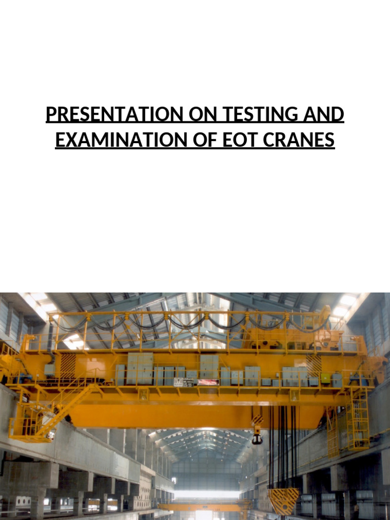 EOT Crane Testing and Examination Guide | PDF | Crane (Machine) | Rope