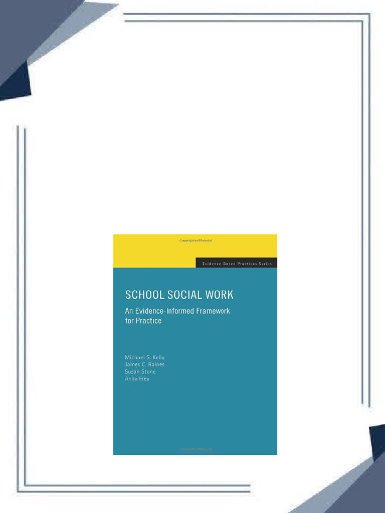 Download full School Social Work An Evidence Informed Framework for ... Download full School Social Work An Evidence Informed Framework for ...