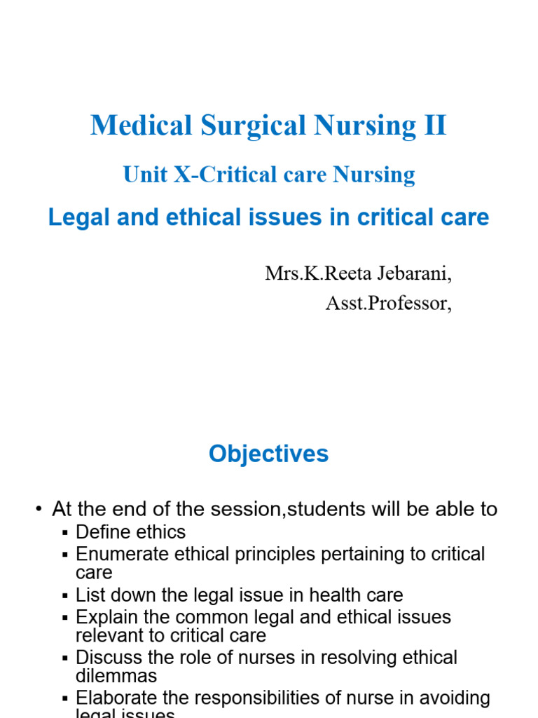 Ethical and Legal Issues in Critical Care | PDF | Informed Consent | Tort
