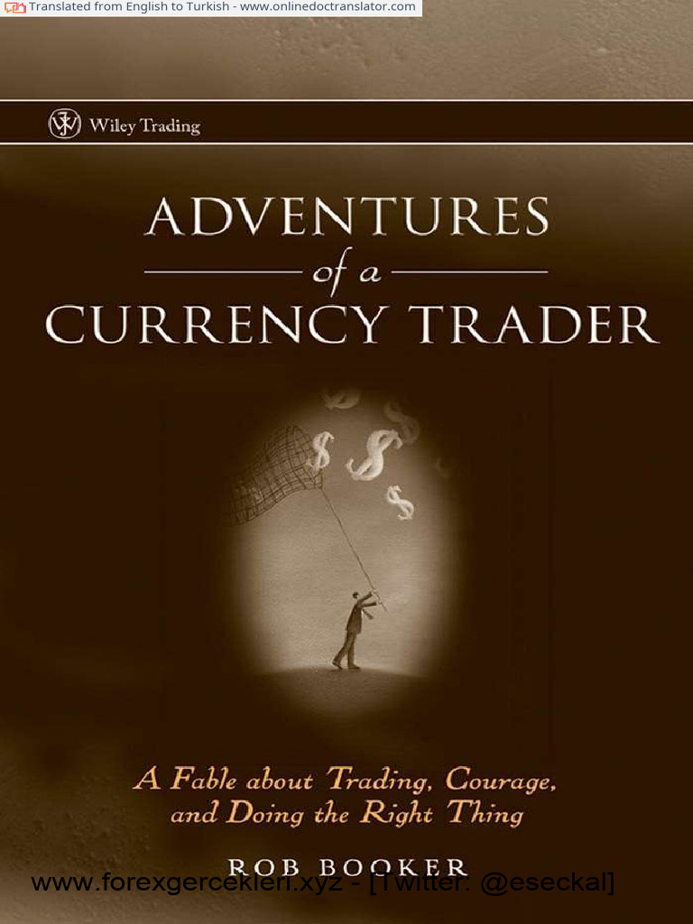 Bir Traderin Maceraları - Rob Booker (221 Sayfa) - @eseckal | PDF