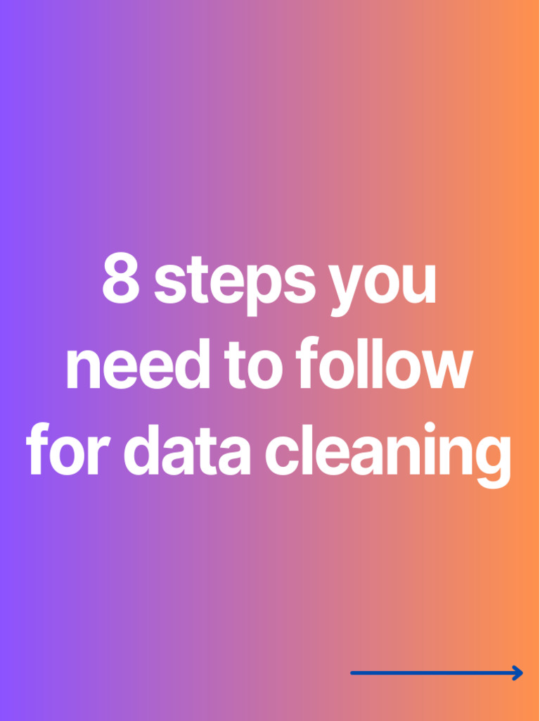8 steps for data cleaning | PDF