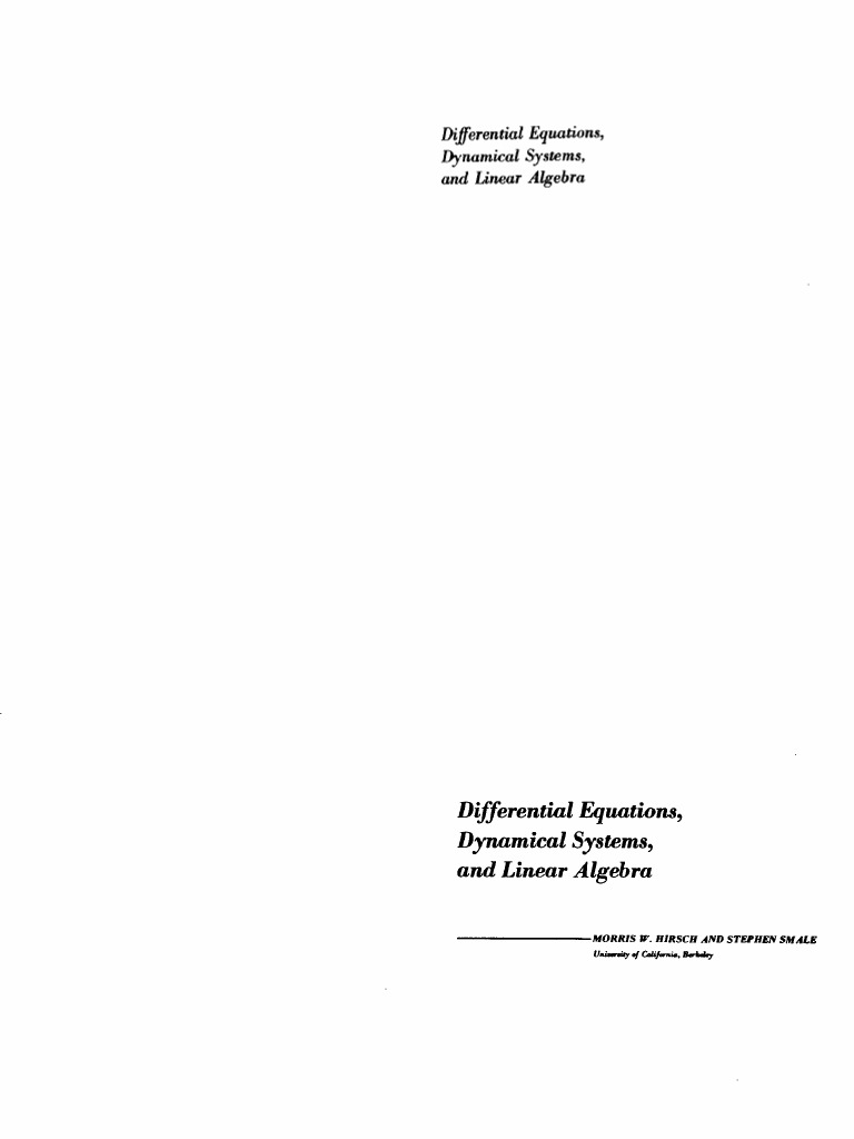 Differential Equations, Dynamical Systems and Linear Algebra - Hirsch ...