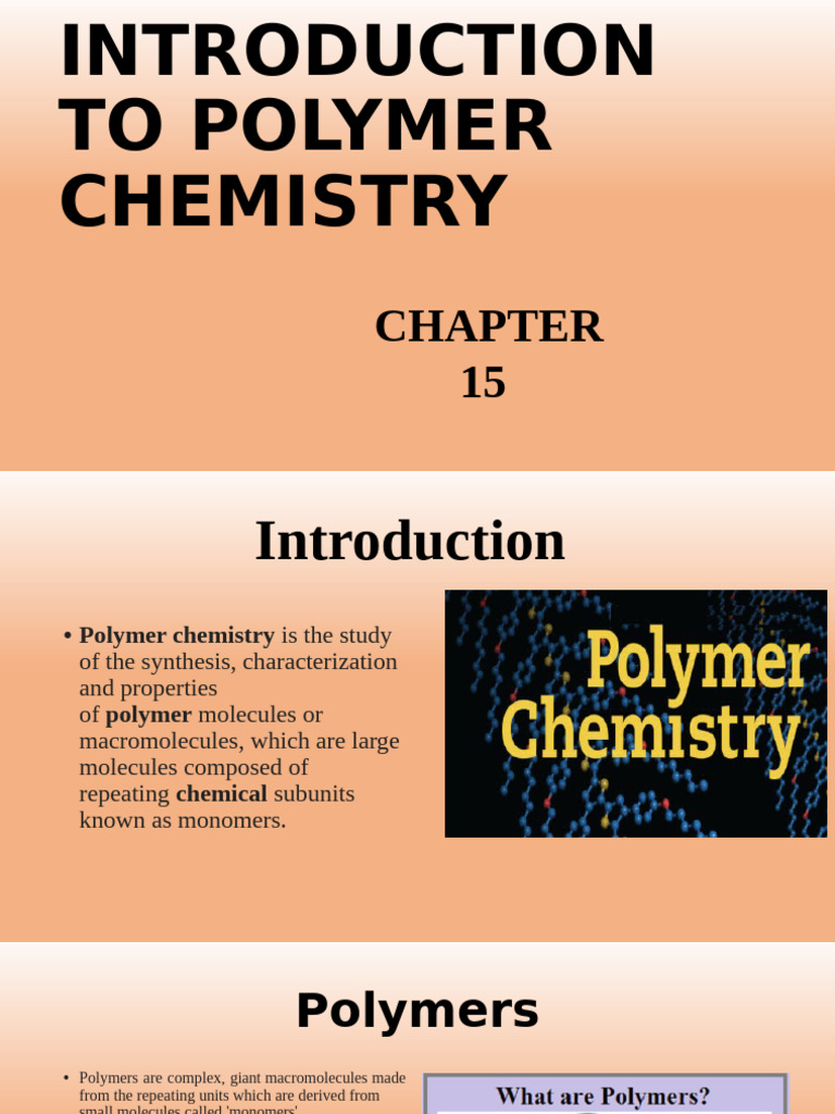 Polymer Chemistry Overview | PDF | Polymers | Polymerization