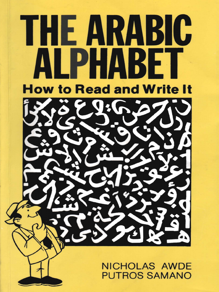 The Arabic Alphabet | PDF | Orthography | Linguistics