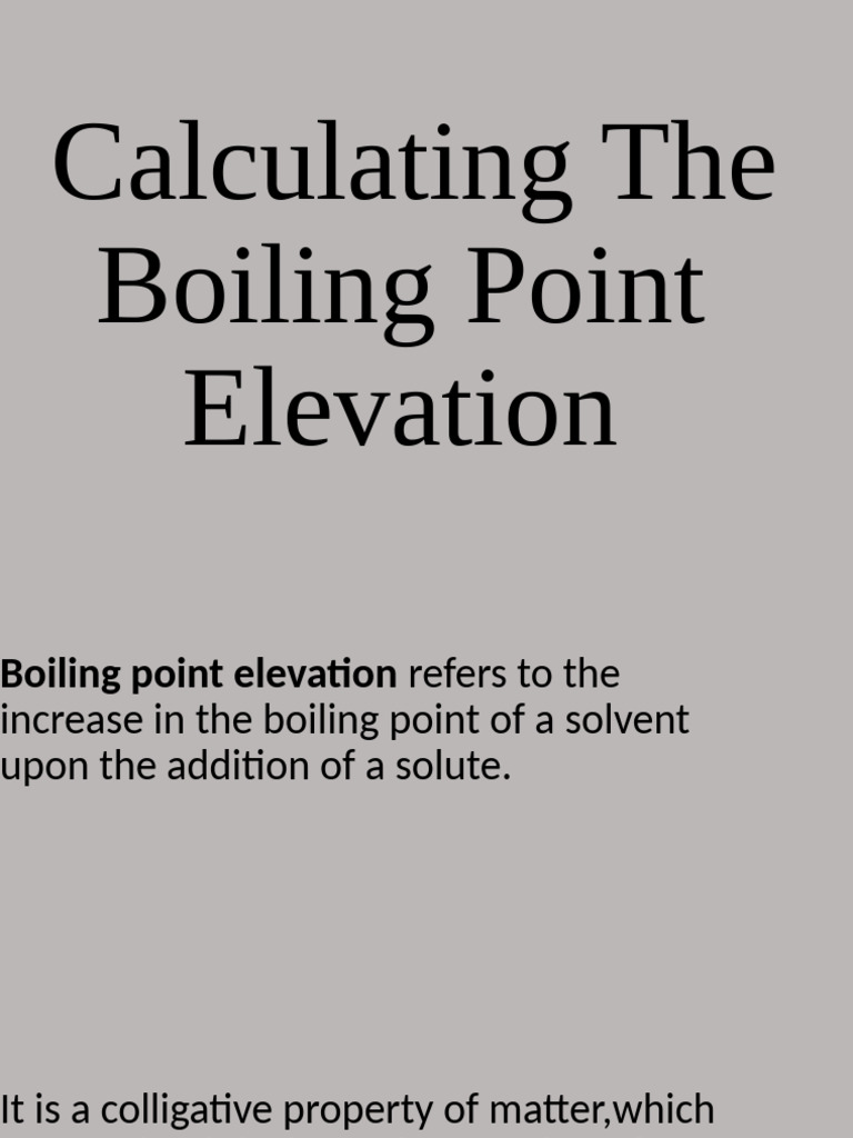 General Chemistry "Calculating-The-Boiling-Point" | PDF | Sodium Chloride | Scientific Phenomena