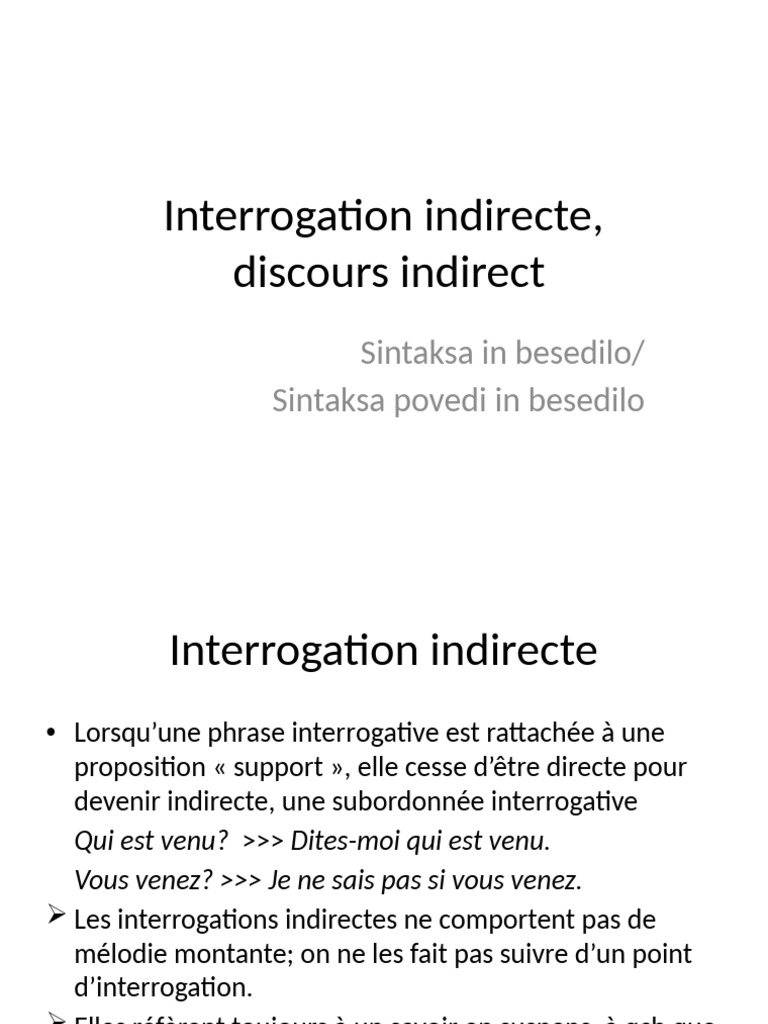 Interrogation Indirecte, Discours Indirect | PDF | Question | Verbe