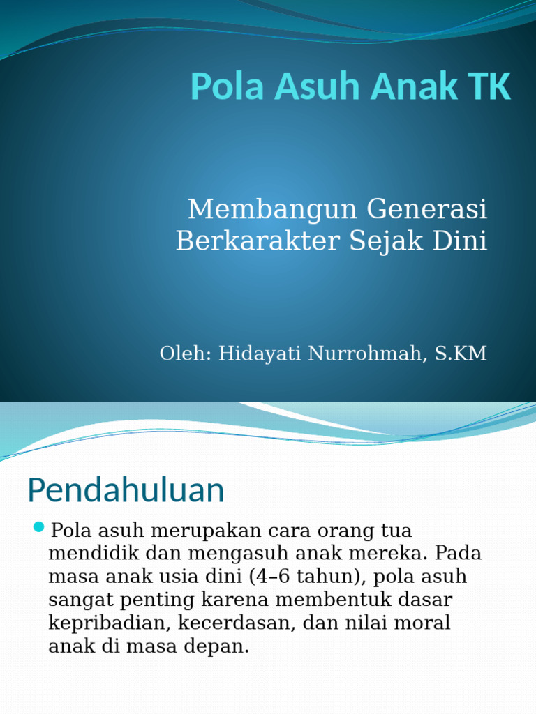 Pola Asuh Anak TK Lengkap | PDF