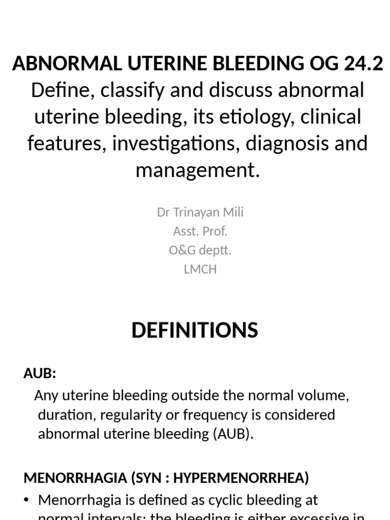 Understanding Abnormal Uterine Bleeding | PDF | Menstrual Cycle ...