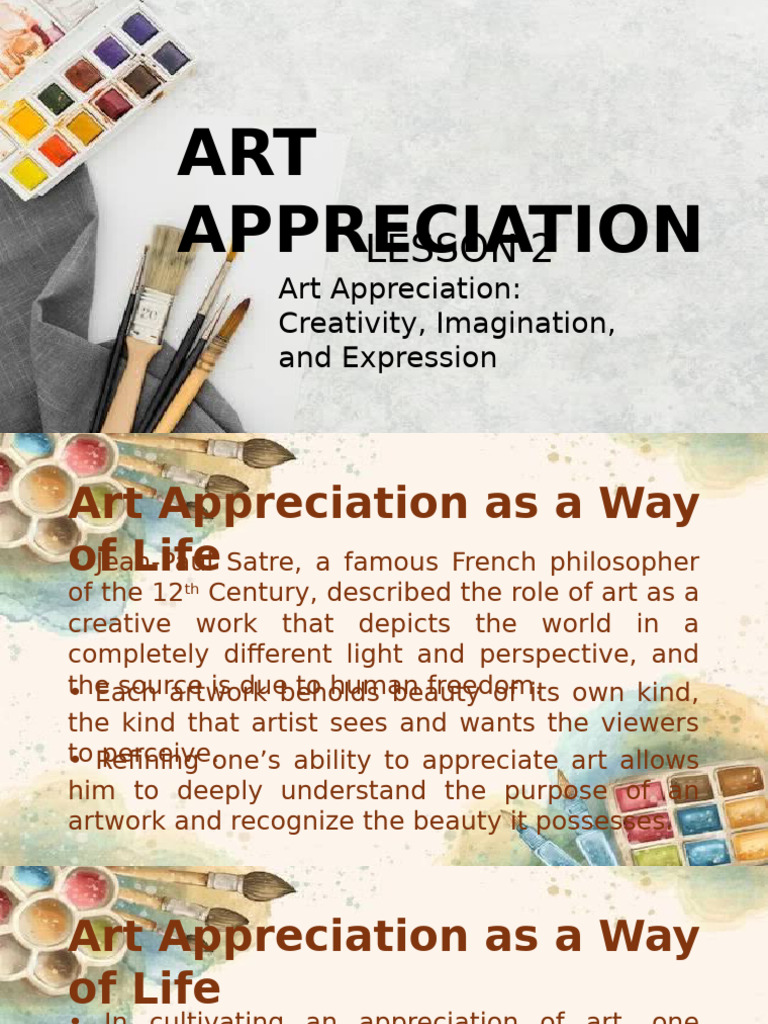Art Appreciation: Creativity & Expression | PDF | Imagination | Design