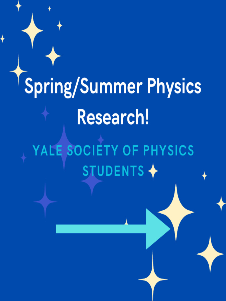 Yale Summer Physics Research Guide | PDF