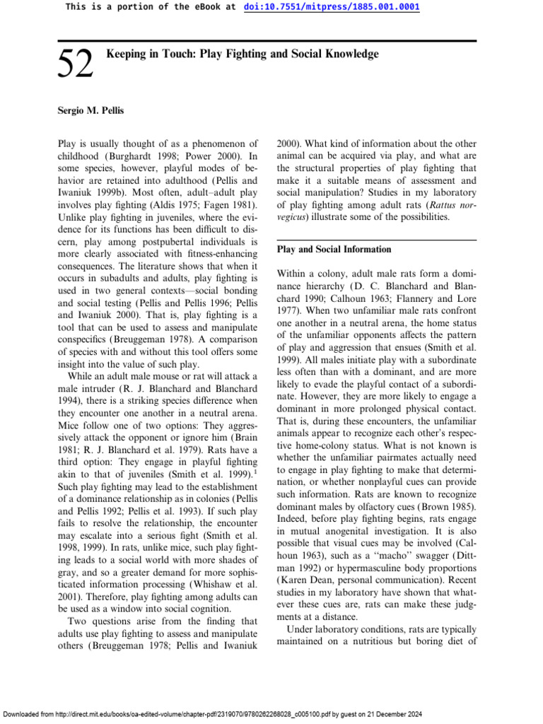 Keeping in Touch: Play Fighting and Social Knowledge: Sergio M. Pellis ...