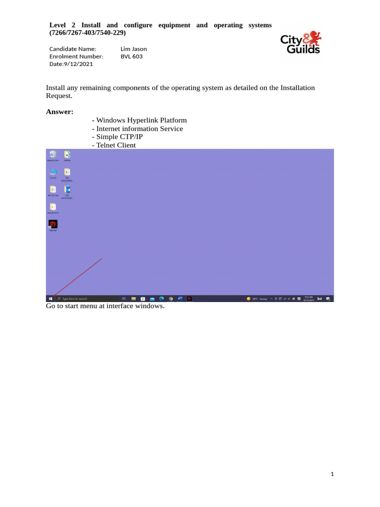 Install Any Remaining Components of The Operating System As Detailed On The Installation Request ...