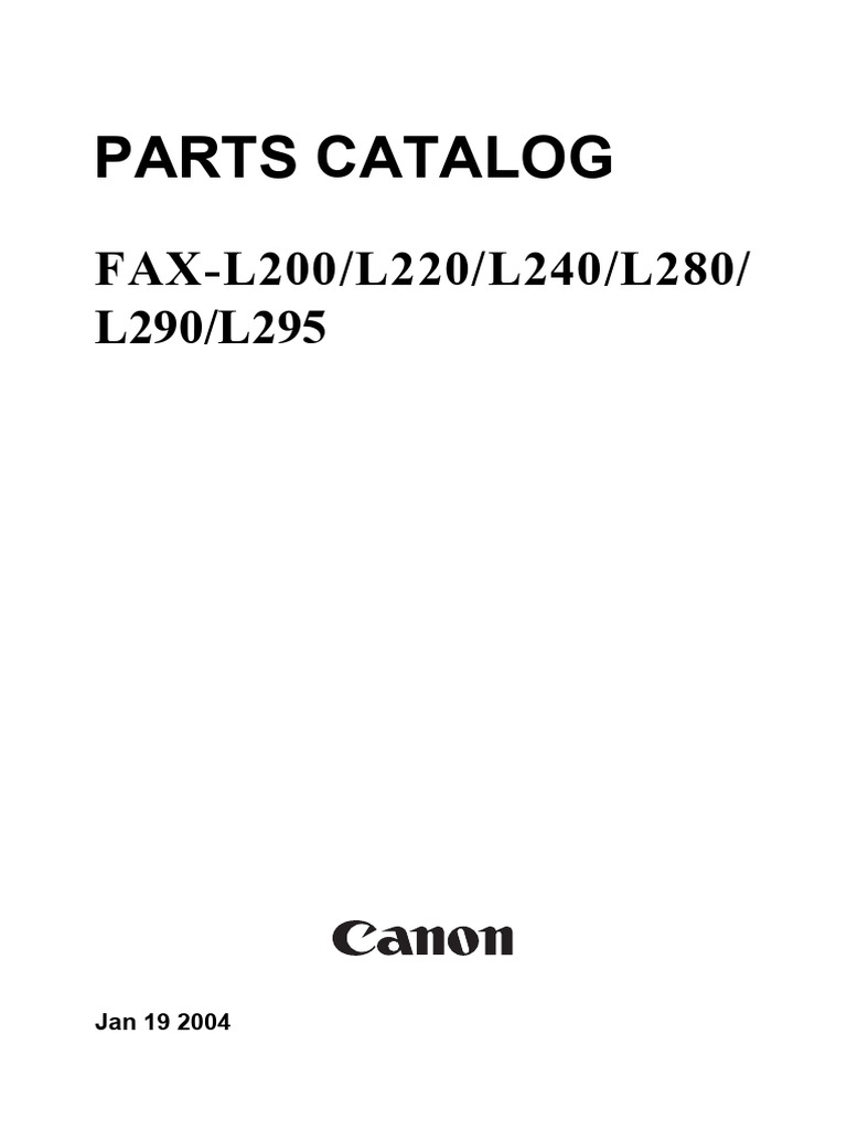 Parts Catalog: FAX-L200/L220/L240/L280/ L290/L295 | PDF | Electrical ...