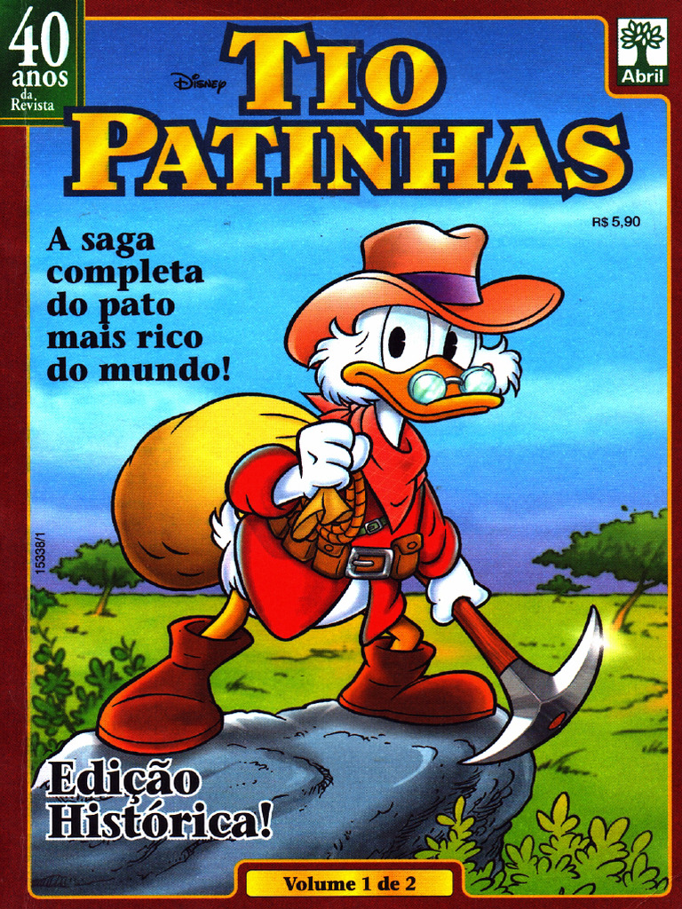 40 Anos Da Revista Tio Patinhas 1de 2 A Saga Do Tio Patinhas @classicos | PDF