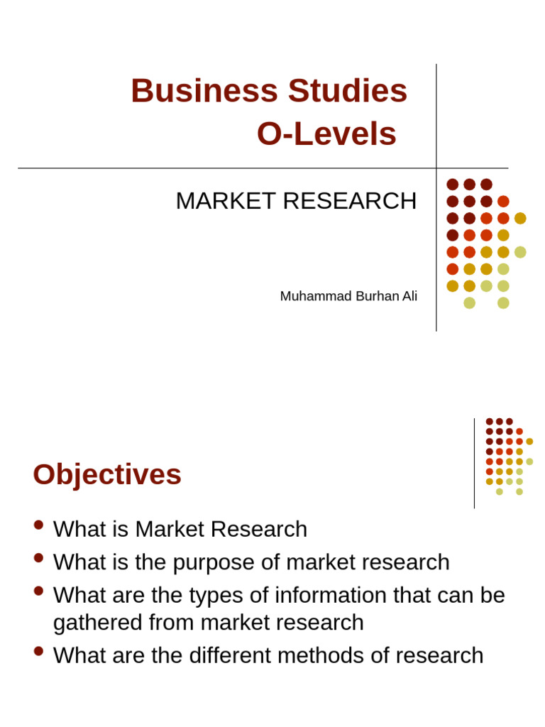 O-Level Market Research Guide | PDF | Marketing Research | Focus Group