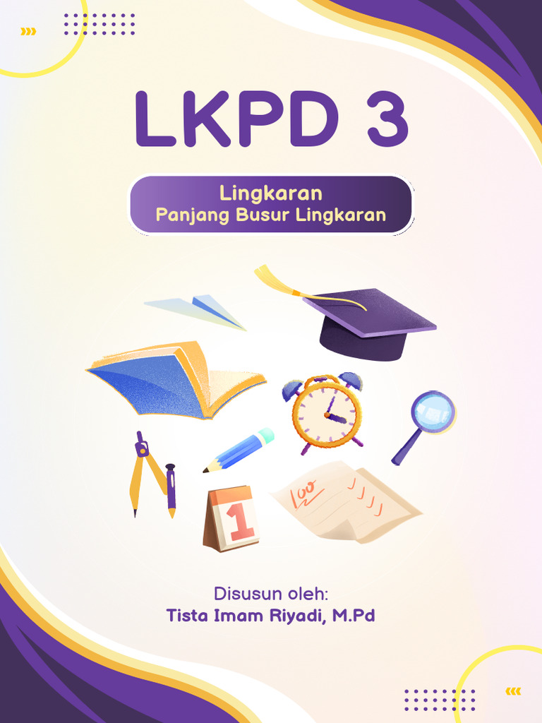 LKPD 3-Hub. Panjang Busur Dan Luas Juring | PDF
