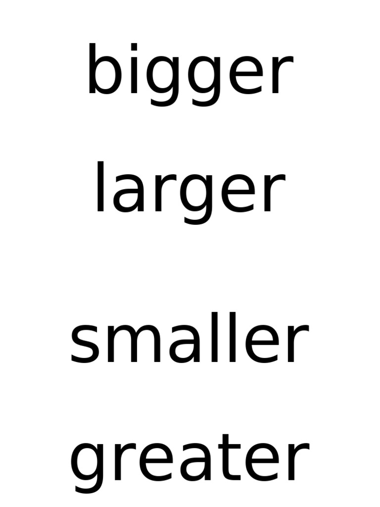 Bigger Greater Smaller Larger | PDF