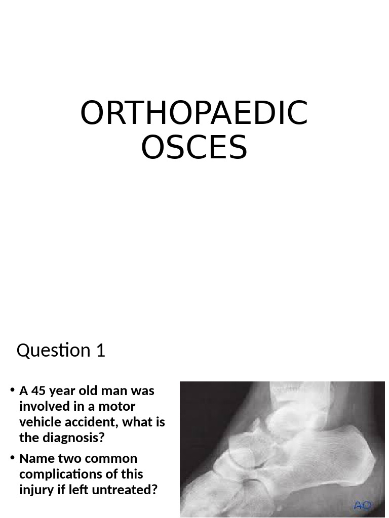 Orthopaedic OSCE (1) | PDF | Medical Diagnosis | Hand