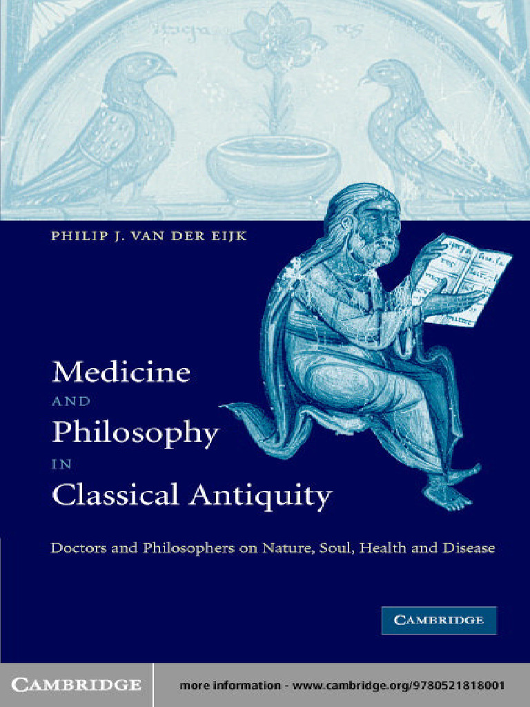 Philip J. Van Der Eijk - Medicine and Philosophy in Classical Antiquity - Doctors and ...